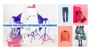 Product Photography for Ecommerce Stores- The Ultimate DIY Guide ...