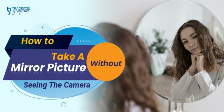 How To Take A Mirror Picture Without Seeing The Camera